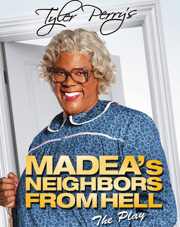 Tyler Perry's Madea's Neighbors From Hell (Play) (2014) [GP HD] | DigitalAddictsAnonymous